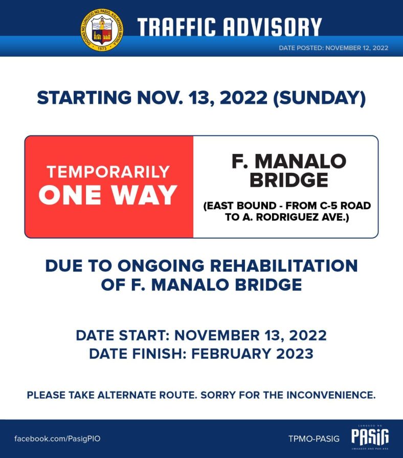 Expect bad jams and rerouting: one-way traffic along Pasig F. Manalo ...