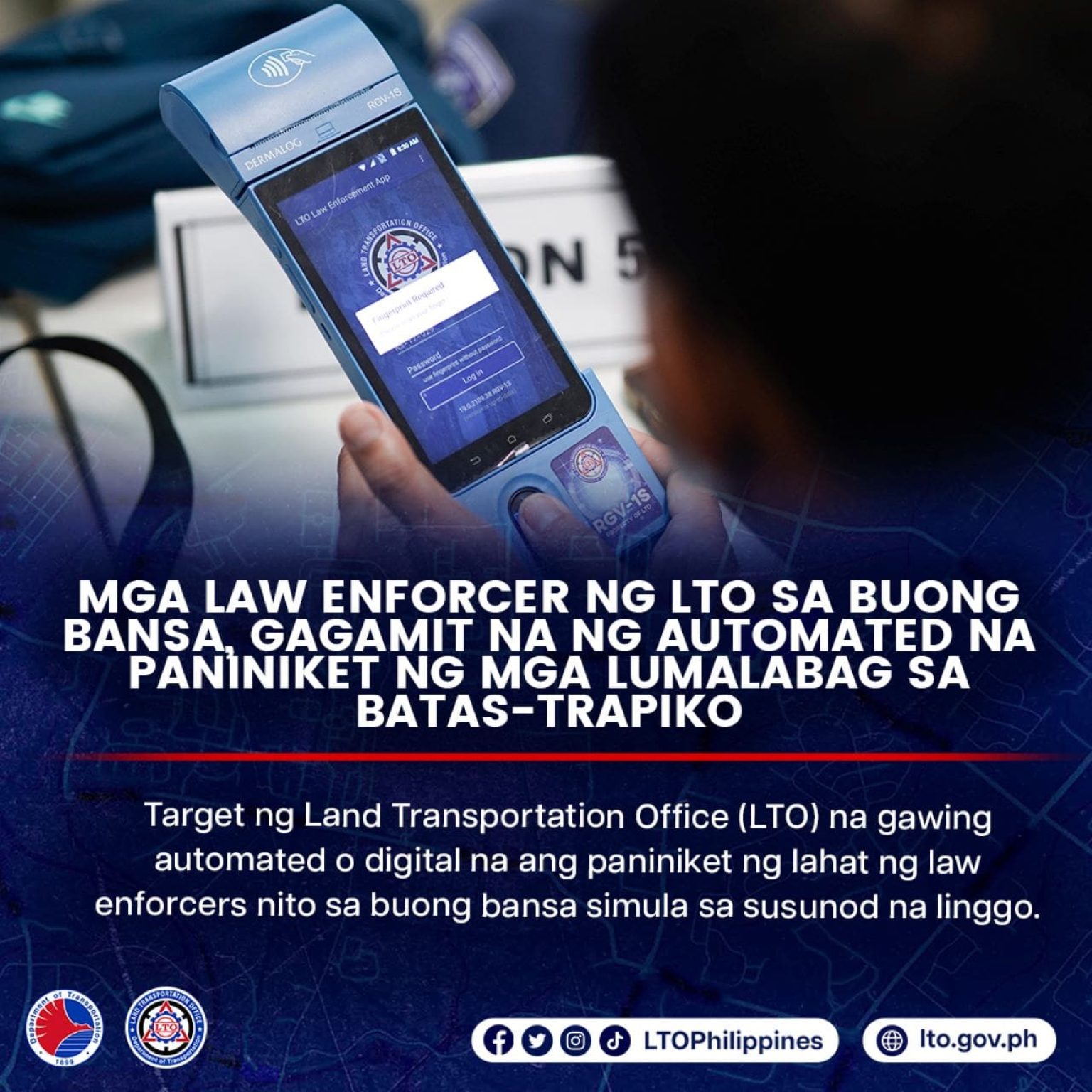 LTO will use this device to instantly issue traffic violation tickets ...